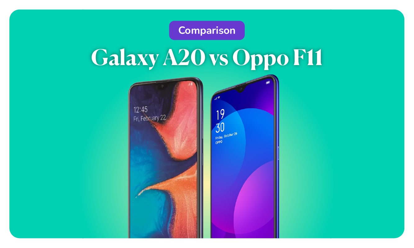 Samsung Galaxy A20 VS Oppo F11, Mana yang Lebih Baik Untukmu?