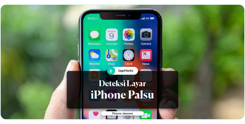 Inilah Cara Mudah Mendeteksi Layar Asli iPhone X